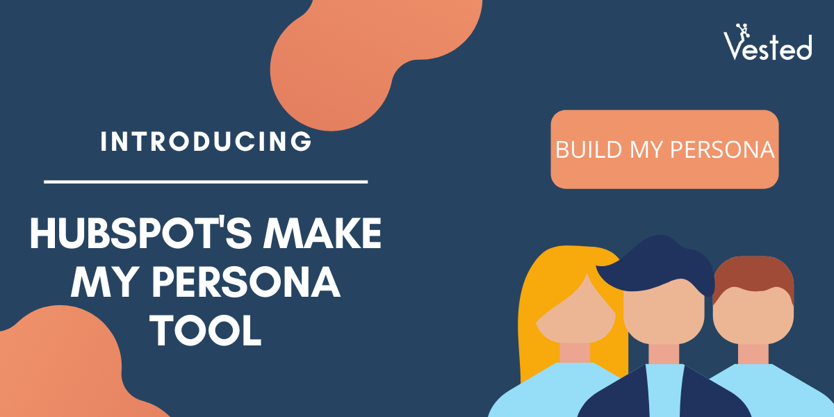 Buyer Persona Tool | Understand Your Target Audience | HubSpot Tools